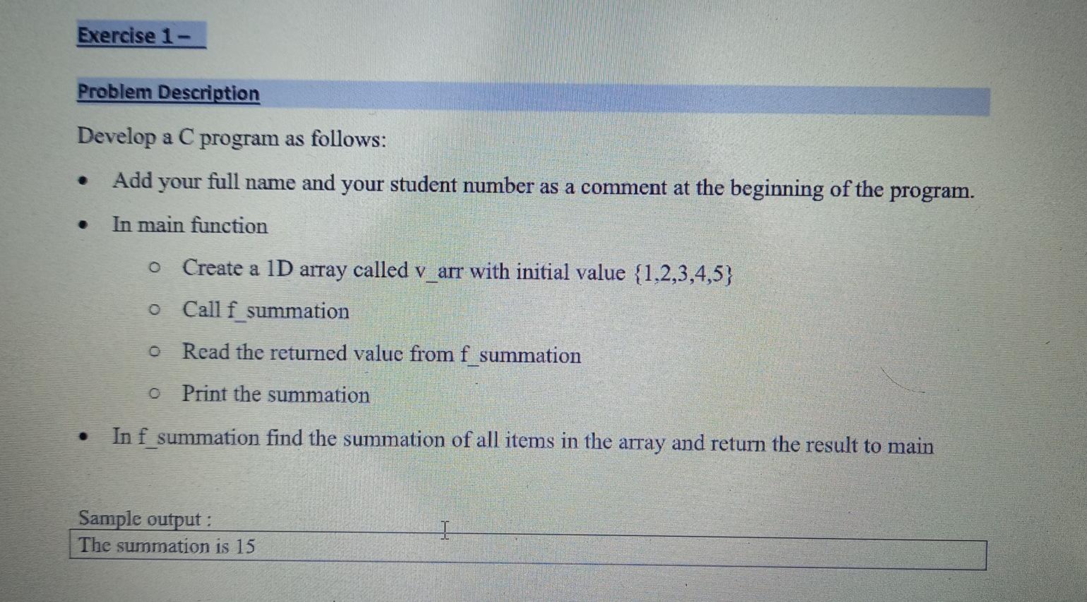 Solved Exercise 1- Problem Description Develop a C program | Chegg.com