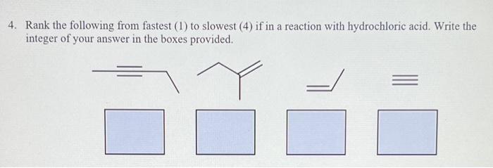 Solved 4. Rank the following from fastest (1) to slowest (4) | Chegg.com