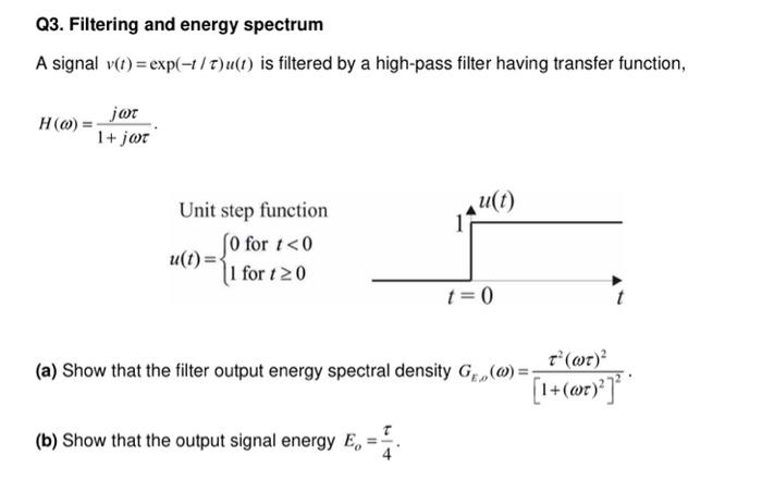 Solved Q3. Filtering and energy spectrum A signal | Chegg.com