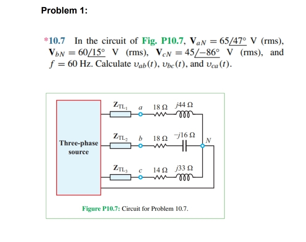 Solved Problem 1:*10.7 ﻿In the circuit of Fig. | Chegg.com