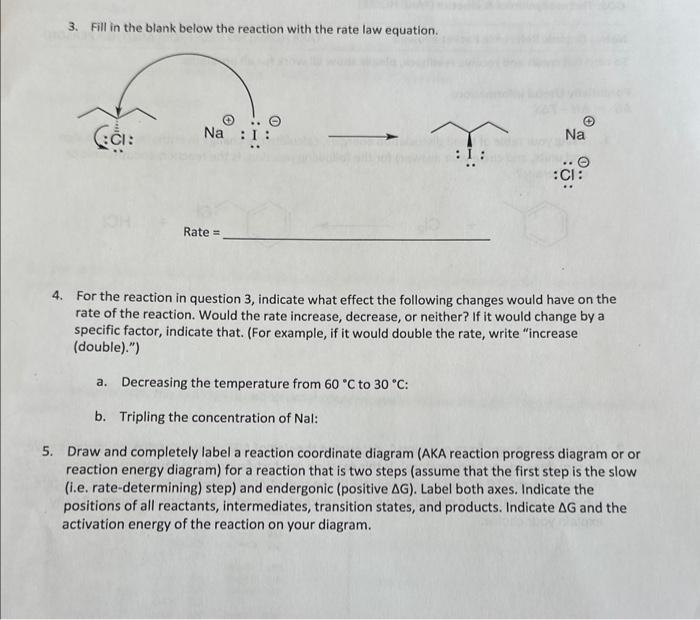 Solved 3. Fill in the blank below the reaction with the rate | Chegg.com