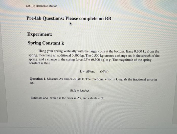 Solved Spring Constant k Hang your spring vertically with | Chegg.com