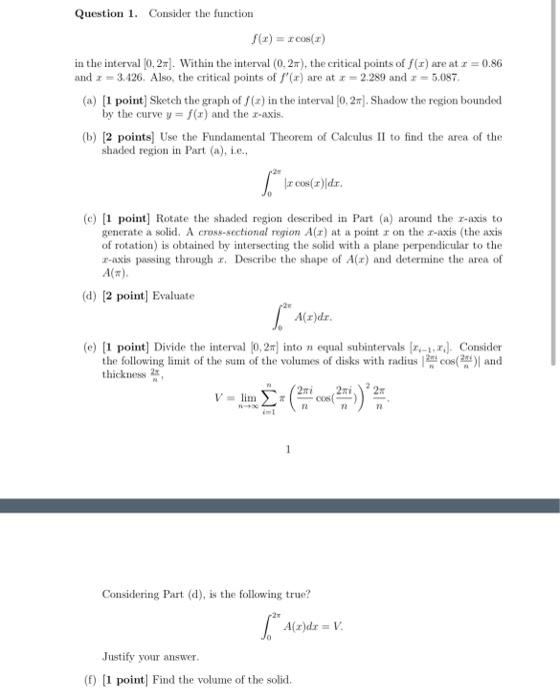 Solved Question 1. Consider the function f(x)=xcos(x) in the | Chegg.com