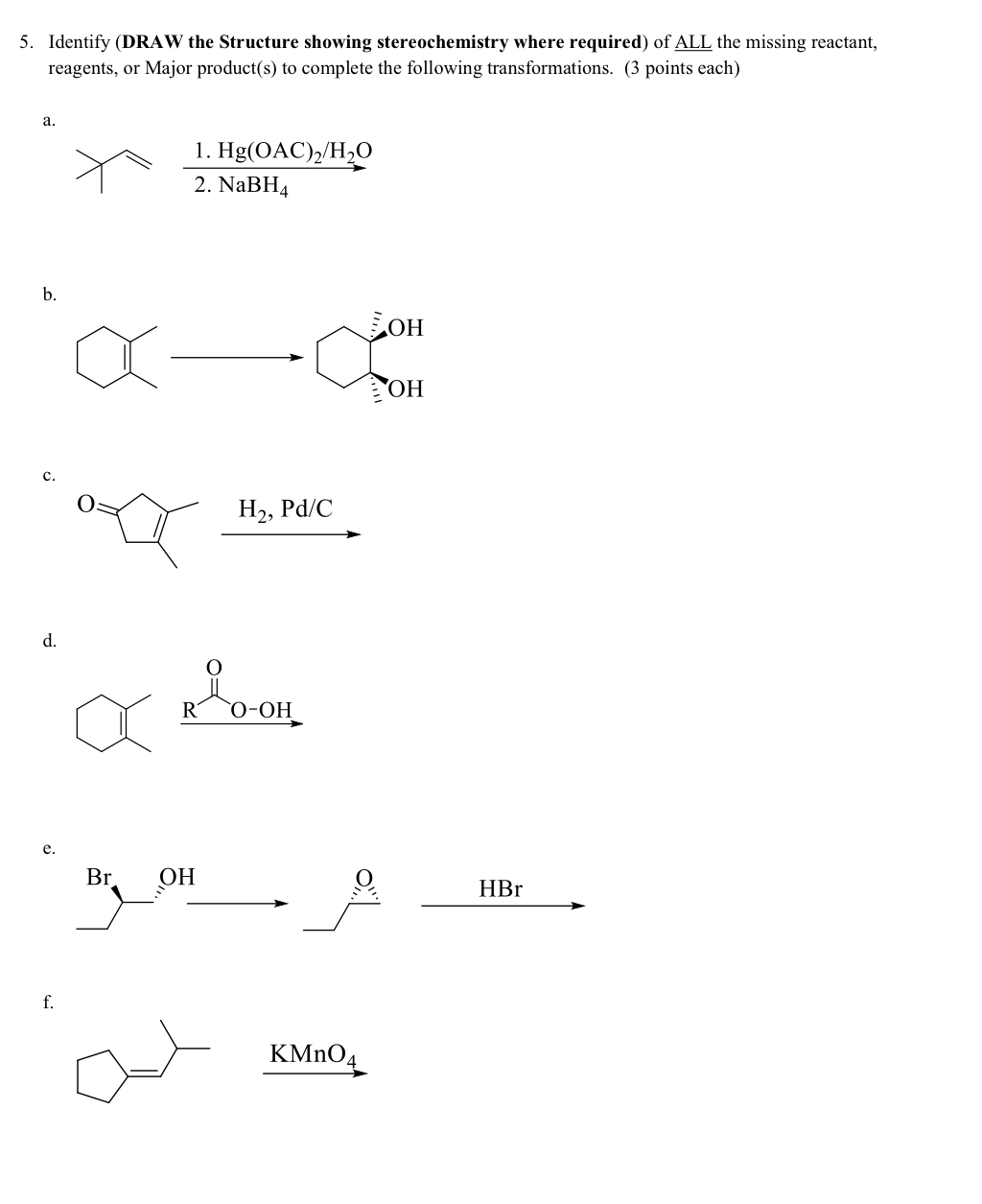 Solved Identify (DRAW the Structure showing stereochemistry | Chegg.com Solved Identify (DRAW the Structure showing stereochemistry | Chegg.com