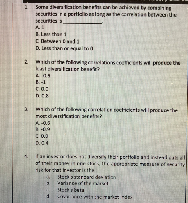 Solved Some diversification benefits can be achieved by | Chegg.com