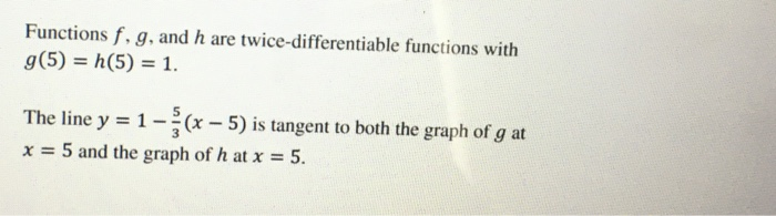 Solved Functions f, g, and h are twice-differentiable | Chegg.com