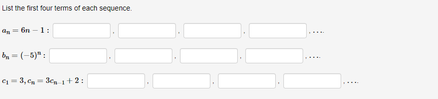 Solved List the first four terms of each | Chegg.com