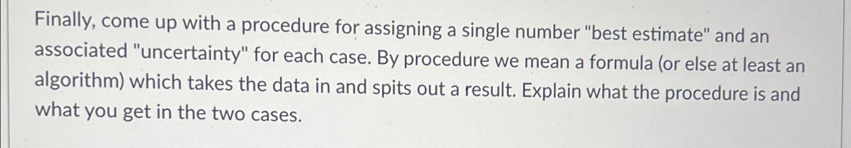 Solved Finally, come up with a procedure for assigning a | Chegg.com