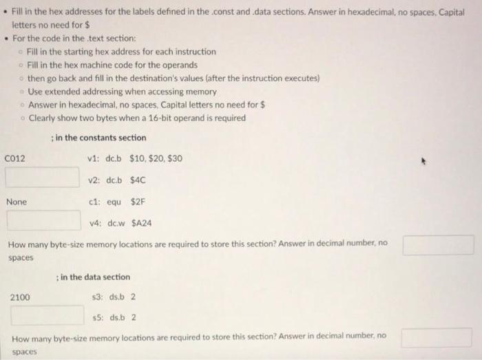 - Fill in the hex addresses for the labels defined in | Chegg.com