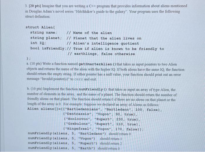 Solved 3. [20 pts] Imagine that you are writing a C++ | Chegg.com