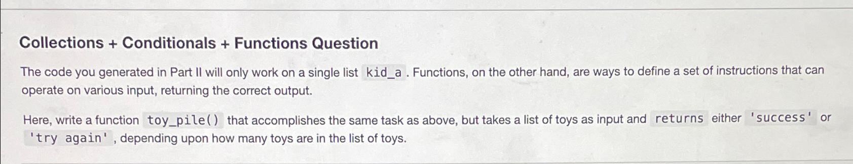 Solved Collections + ﻿Conditionals + ﻿Functions QuestionThe | Chegg.com