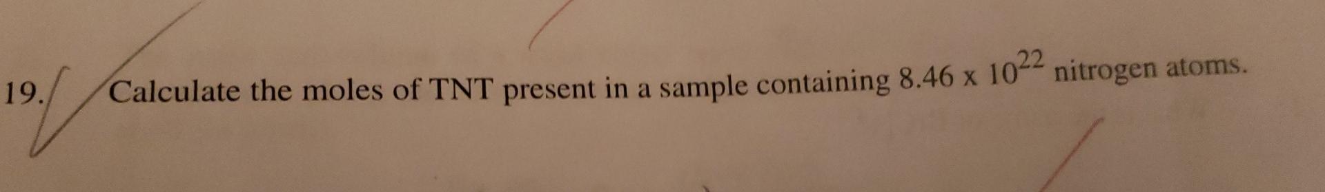 Solved The following three questions will all relate to TNT, | Chegg.com