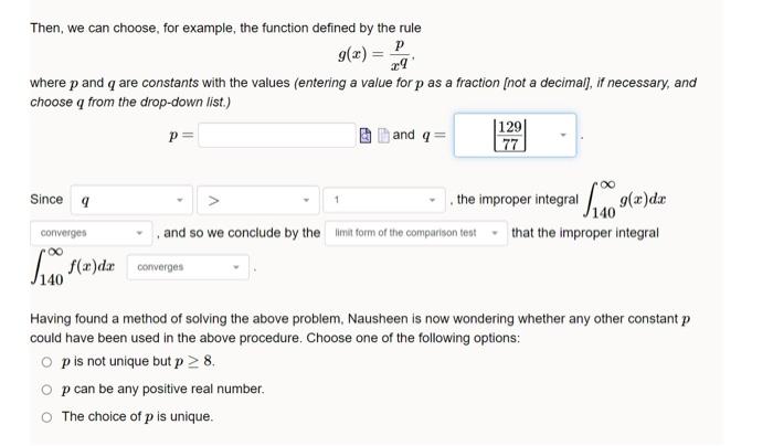 Solved Nausheen is considering the improper integral | Chegg.com