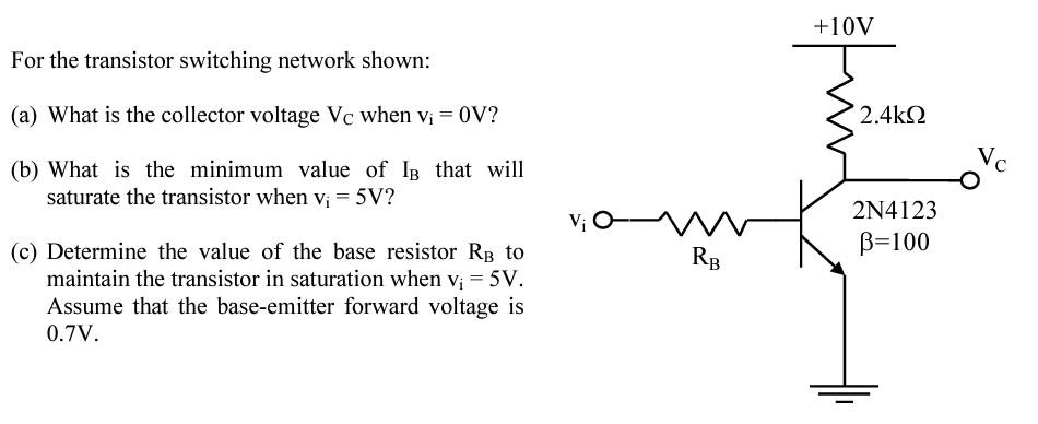 Solved For the transistor switching network shown: (a) What | Chegg.com