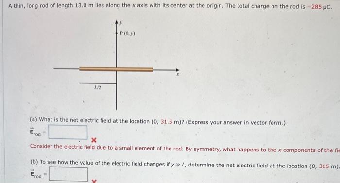 Solved A thin, long rod of length 13.0 m lies along the x | Chegg.com