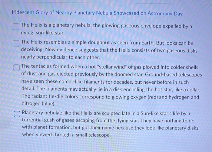 Solved Iridescent Glory of Nearby Planetary Nebula Showcased | Chegg.com