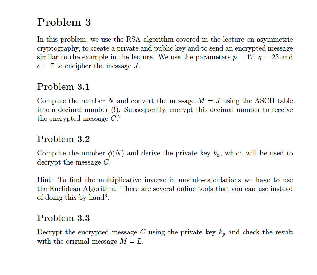 Solved Problem 3In this problem, we use the RSA algorithm | Chegg.com