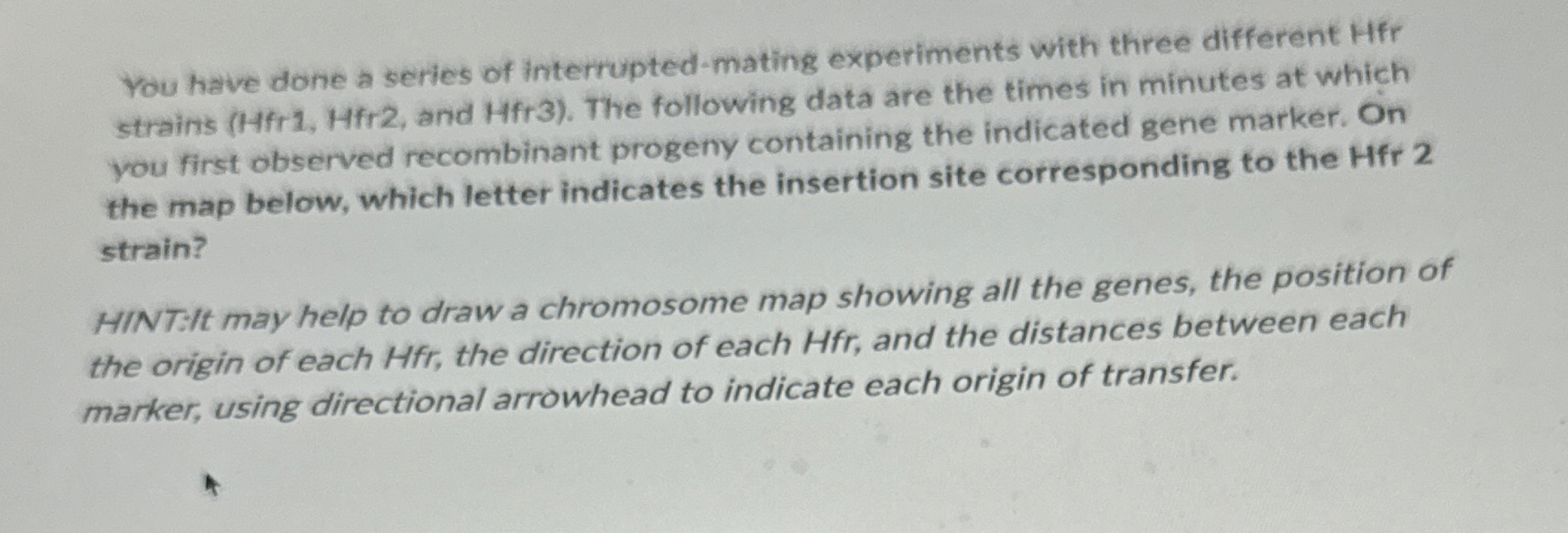 Solved You have done a series of interrupted-mating | Chegg.com