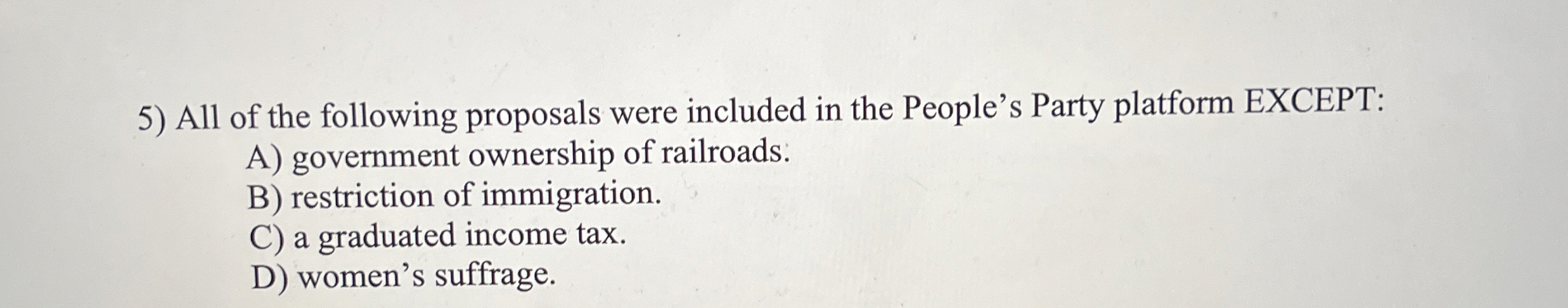 Solved All of the following proposals were included in the | Chegg.com