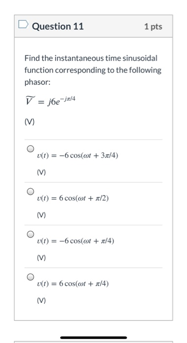 Solved Question 11 1 pts Find the instantaneous time | Chegg.com