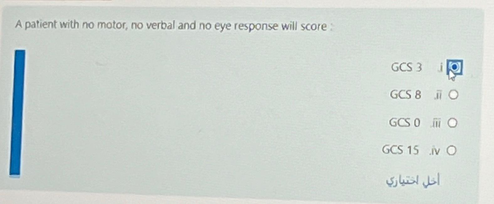 A patient with no motor, no verbal and no eye | Chegg.com
