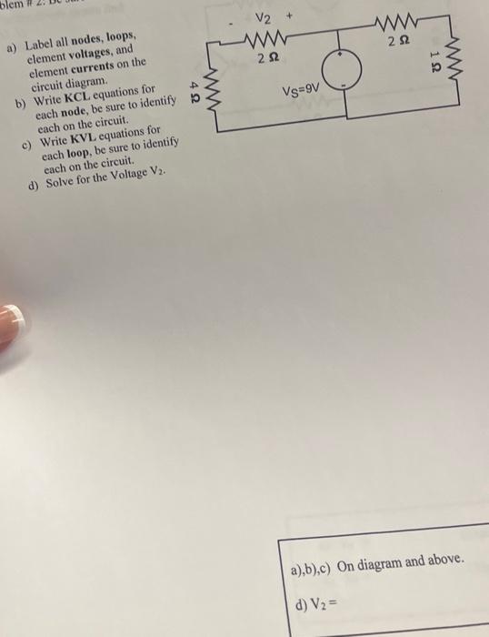 Solved A Label All Nodes Loops Element Voltages And 