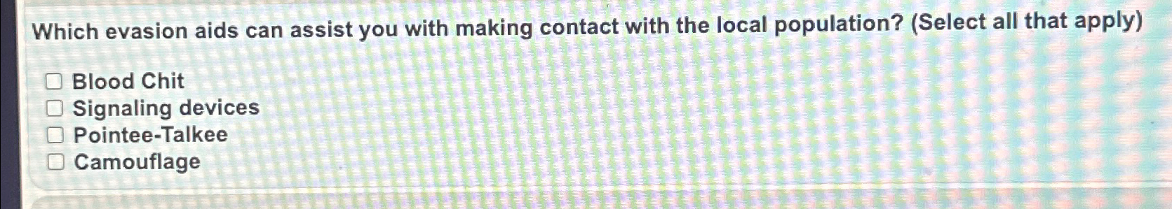 Solved Which evasion aids can assist you with making contact | Chegg.com