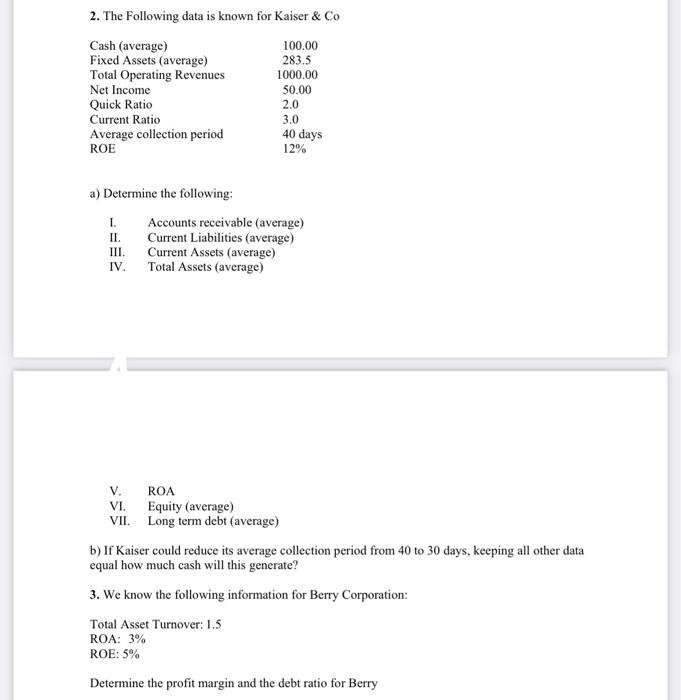 Solved 2. The Following data is known for Kaiser \& Co a) | Chegg.com
