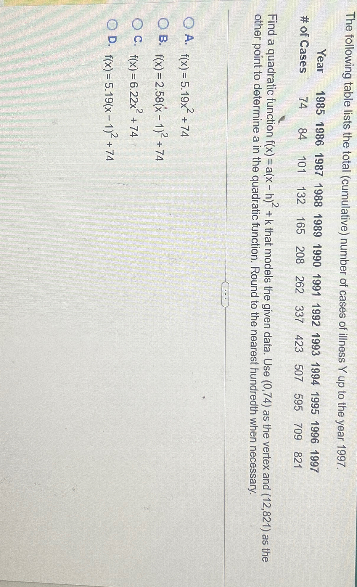 Solved The following table lists the total (cumulative) | Chegg.com