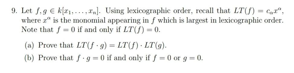 Solved 9 Let Fg∈k X1xn Using Lexicographic Order