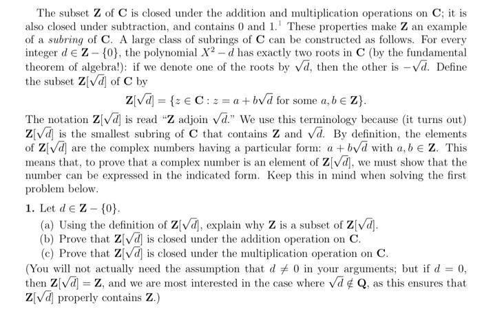 Solved The subset Z of C is closed under the addition and | Chegg.com