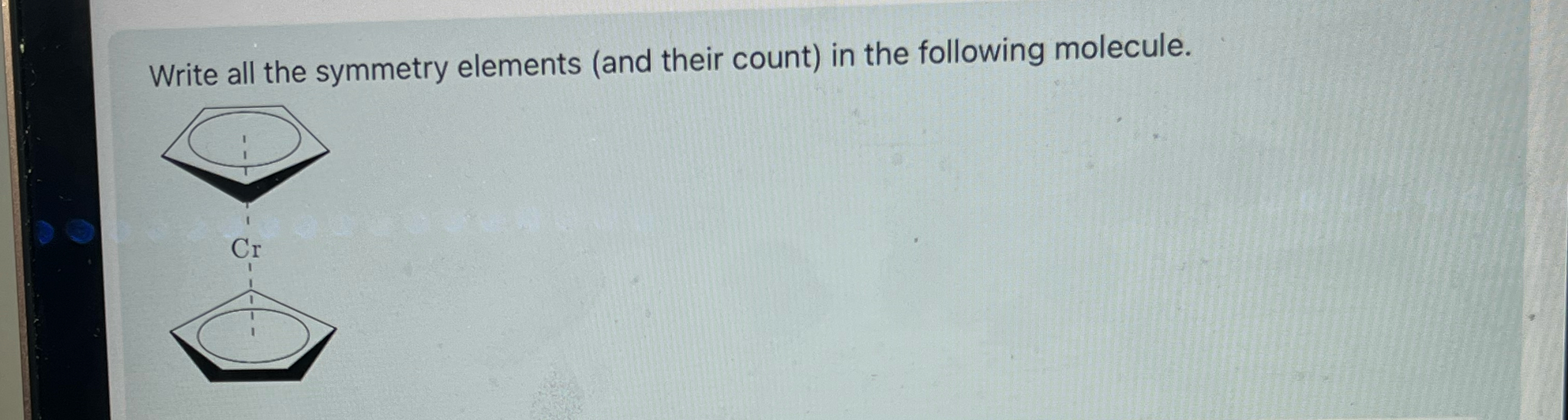 Solved Write all the symmetry elements (and their count) ﻿in | Chegg.com