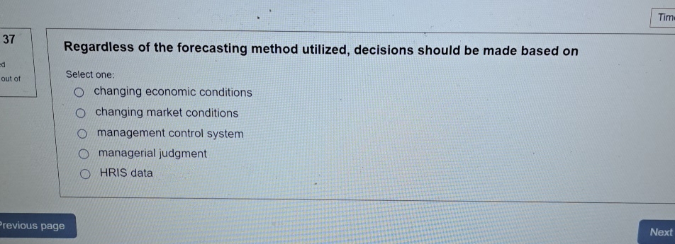 Solved 37Regardless of the forecasting method utilized, | Chegg.com