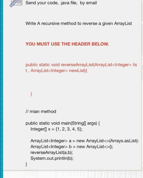 Solved Send your code, .java file, by email Write A | Chegg.com
