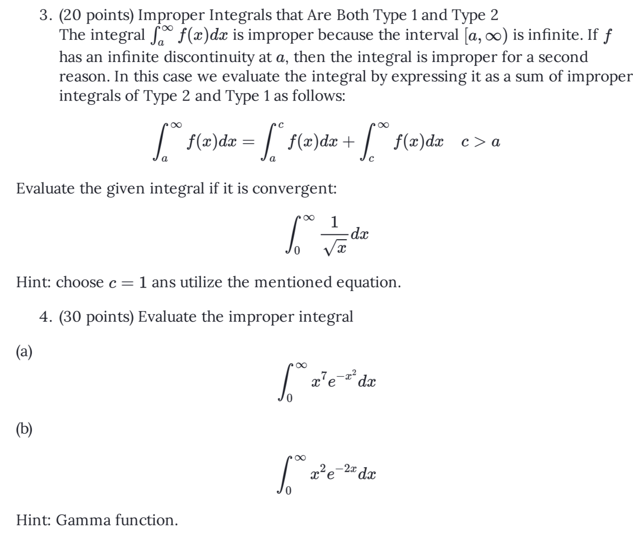 Solved (20 ﻿points) ﻿Improper Integrals that Are Both Type 1 | Chegg.com