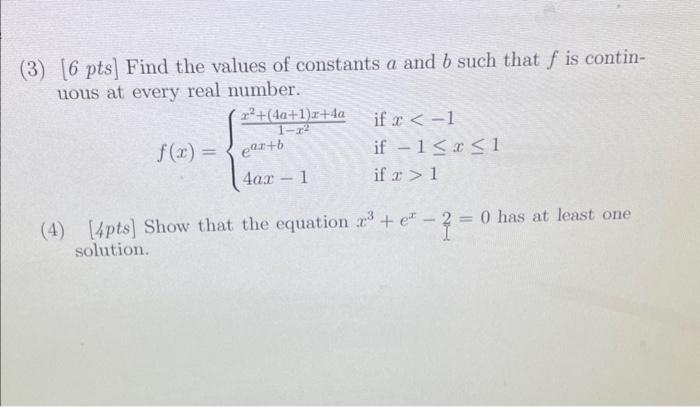 Solved 3) [6 pts] Find the values of constants a and b such | Chegg.com