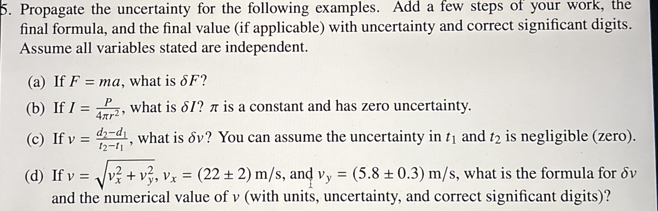 Solved Propagate the uncertainty for the following examples. | Chegg.com