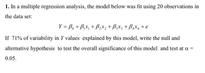 Solved 1. In a multiple regression analysis, the model below | Chegg.com