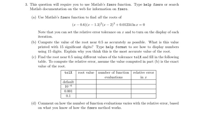3. This question will require you to use Matlab's | Chegg.com