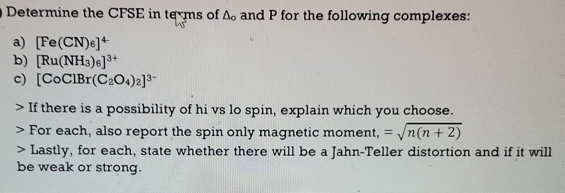 Solved Determine the CFSE in terms of Δ0 and P for the | Chegg.com