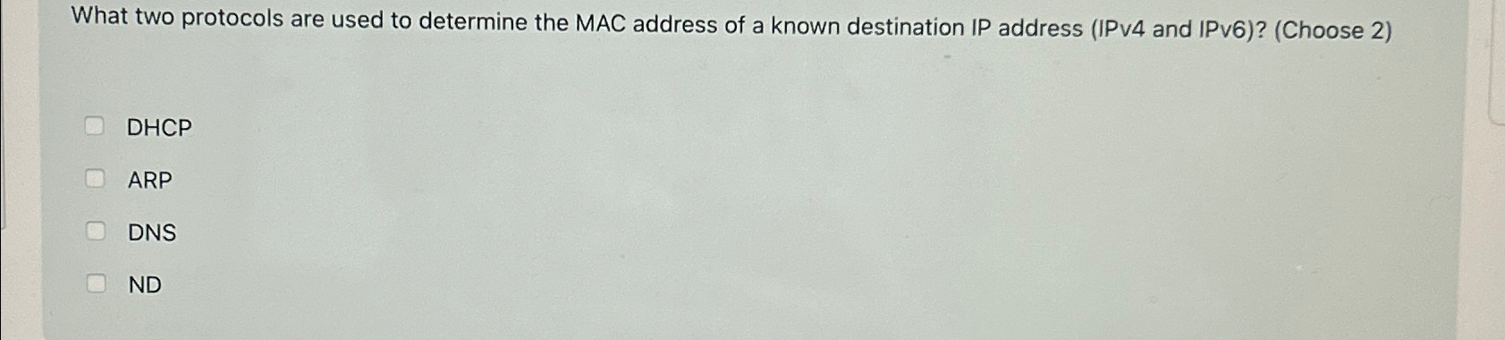 Solved What two protocols are used to determine the MAC | Chegg.com