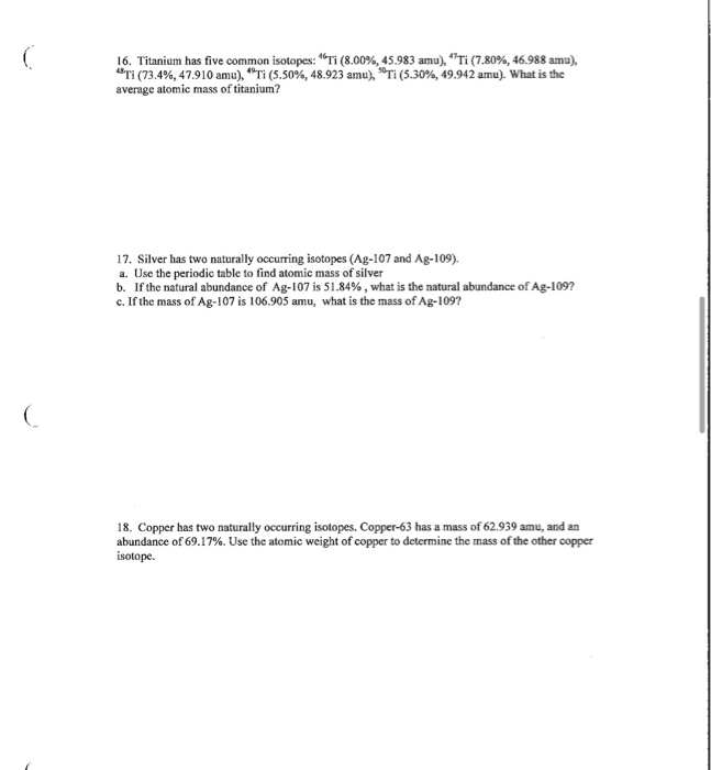 Solved 16. Titanium has five common isotopes: "Ti (8.00%, | Chegg.com