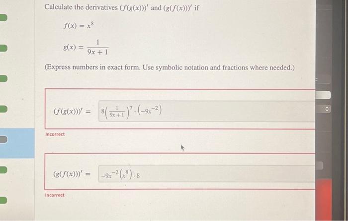 Solved Calculate the derivatives (f(g(x)))' and (g(f(x)))' | Chegg.com
