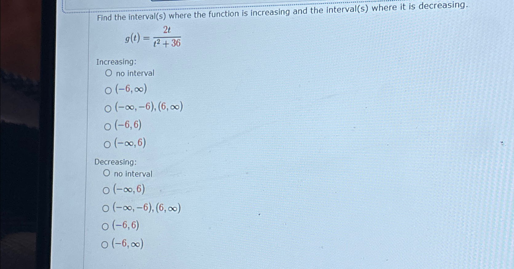 Solved Find the interval(s) ﻿where the function is | Chegg.com