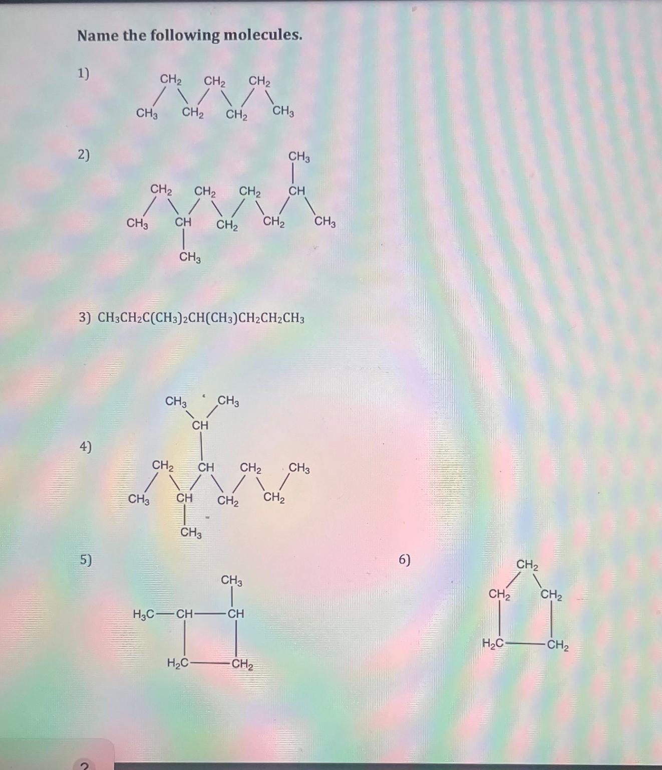 Solved Name the followinf molecules | Chegg.com