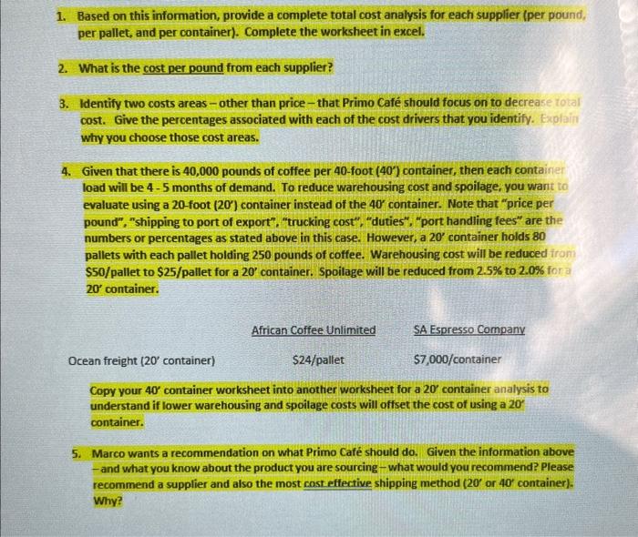 Solved QUESTION \#1-Total Cost Analysis Primo Café Inc. has | Chegg.com