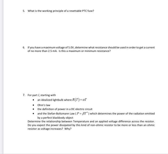 Solved 5. What is the working principle of a resettable PTC | Chegg.com