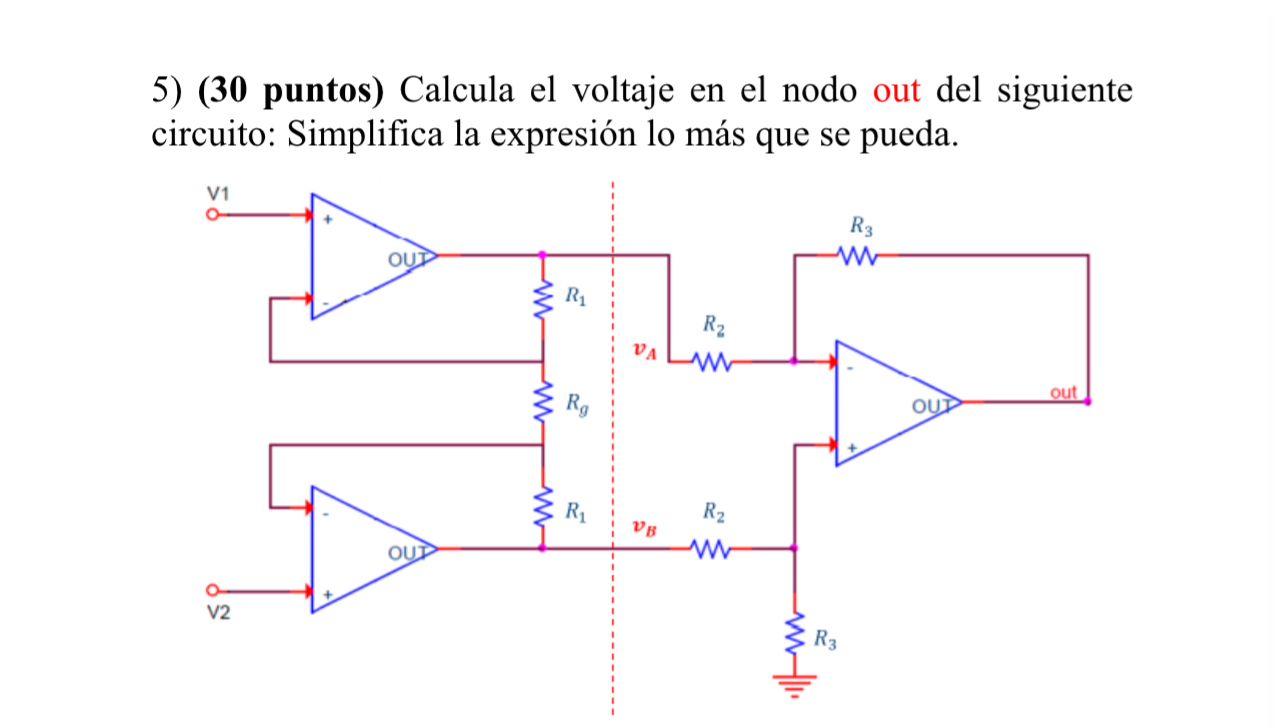 Solved Calcula el voltaje en el nodo out del siguiente | Chegg.com