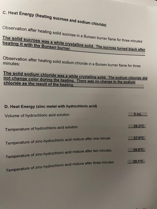 C. Heat Energy (heating sucrose and sodium chloride) | Chegg.com
