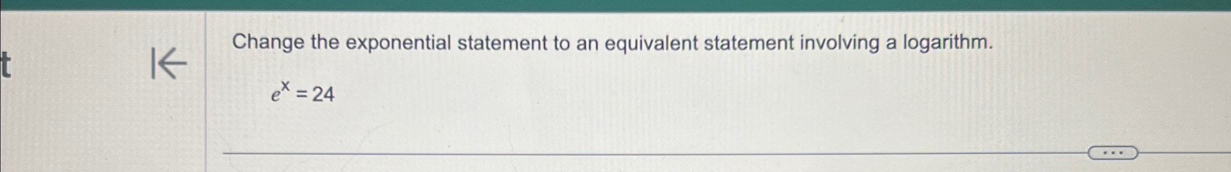 Solved Change the exponential statement to an equivalent | Chegg.com